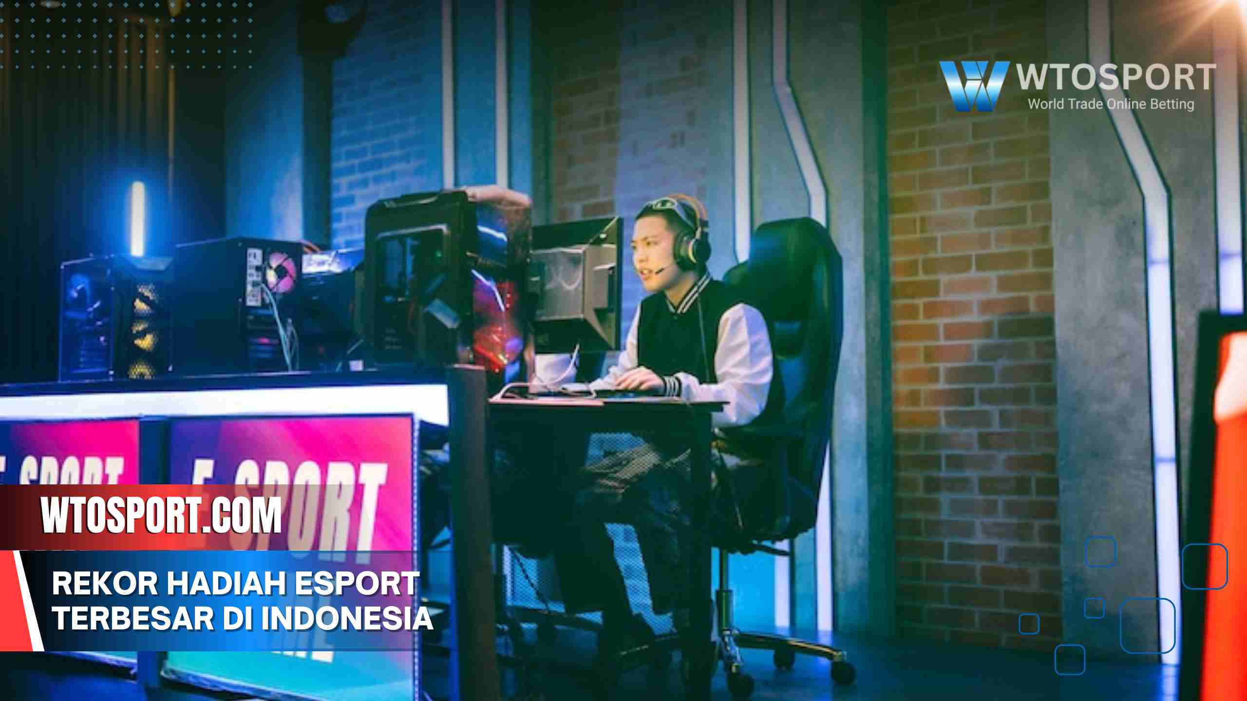 Rekor Hadiah Esport Terbesar Di Indonesia: Turnamen Mana Saja 2025? - Wtosport.com