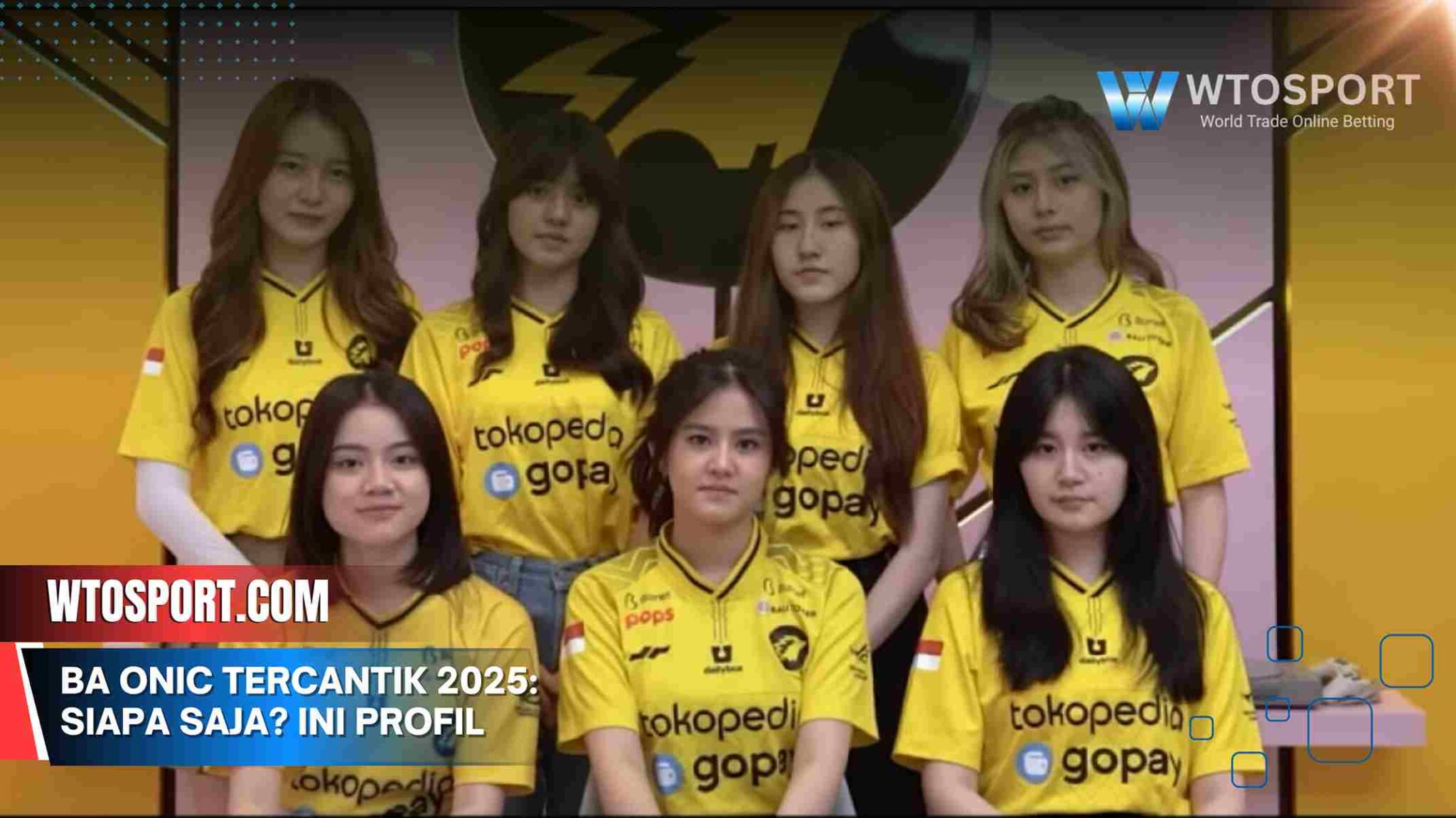 BA ONIC Tercantik 2025: Siapa Saja? Ini Profil Lengkapnya - WTOSPORT