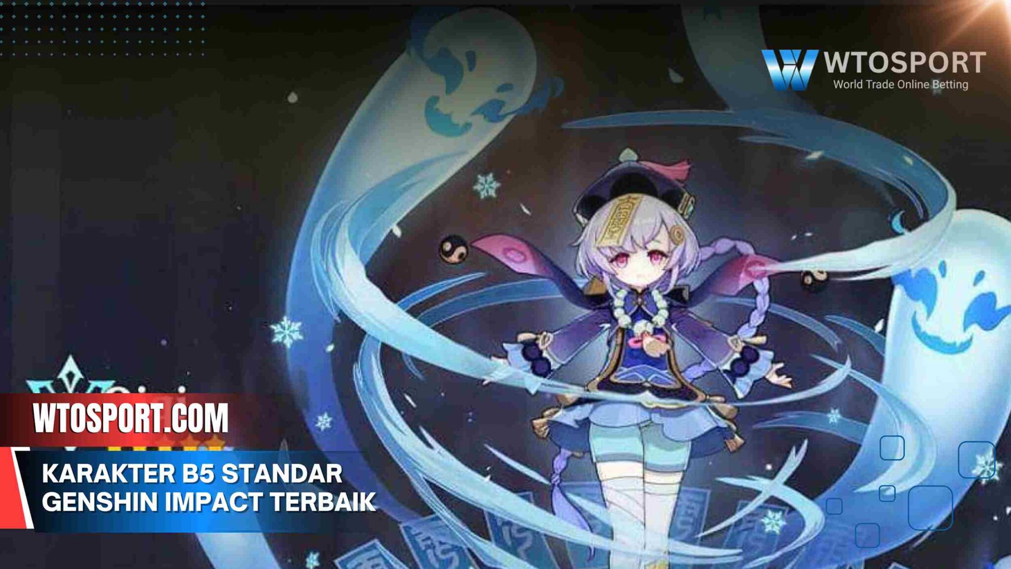 Karakter B5 Standar Genshin Impact Terbaik Wajib Di-Build - WTOSPORT